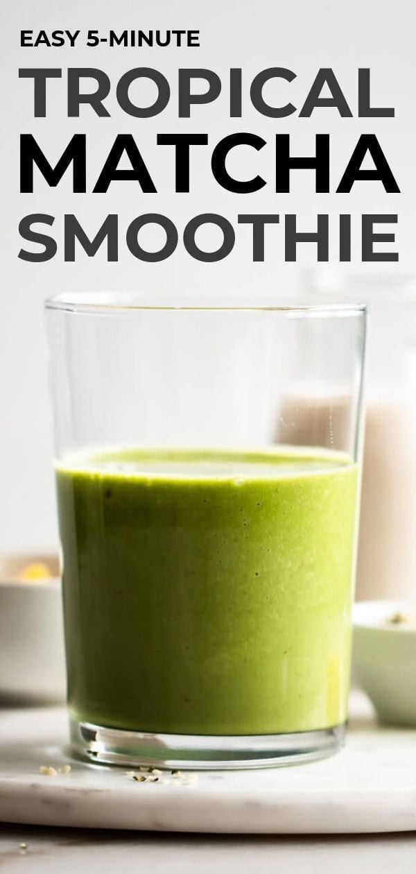 Tropical Matcha Green Tea Smoothie - Real and Vibrant