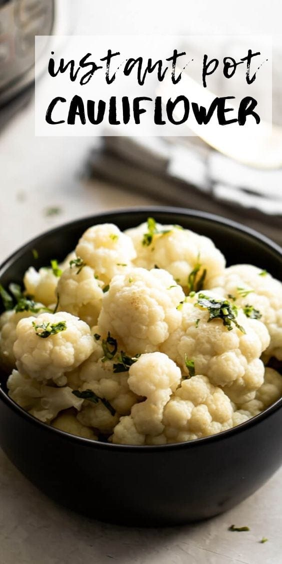 Instant Pot Cauliflower Recipe - Real + Vibrant
